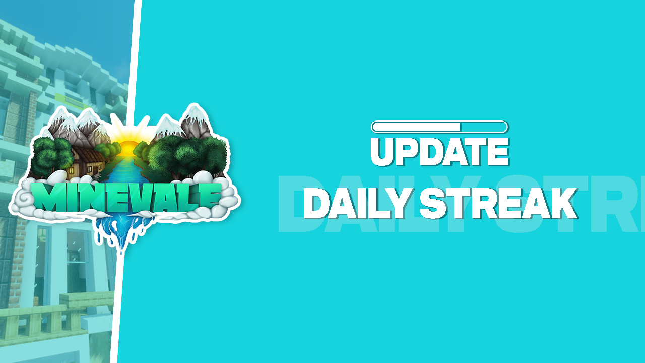 Daily Streak - MineVale