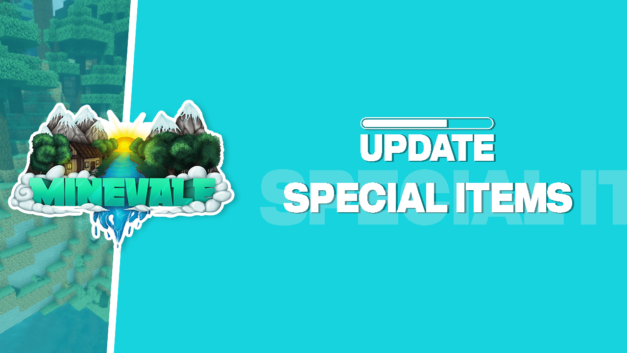 Special Items - MineVale