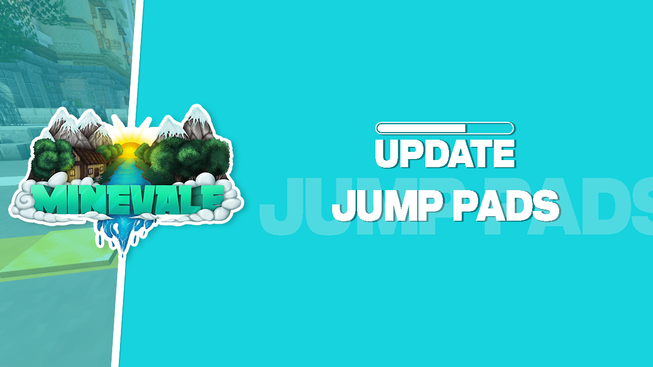 Jump Pads - MineVale